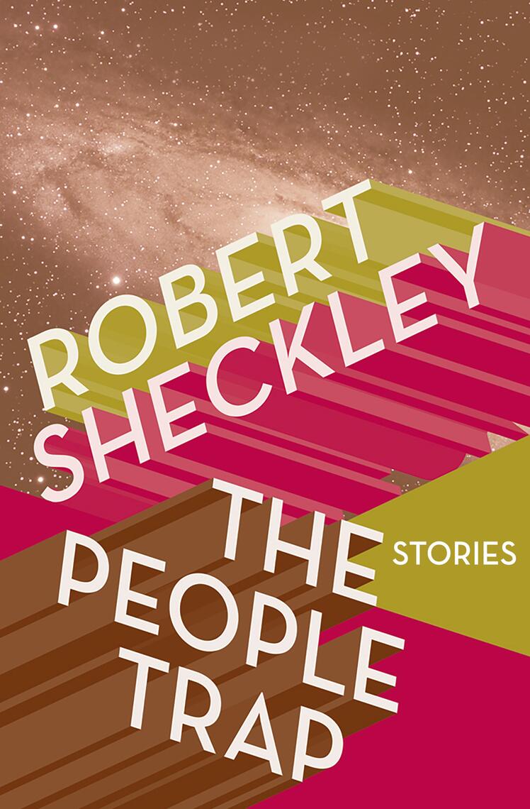 The People Trap by Robert Sheckley (Ebook) - Read free for 30 days
