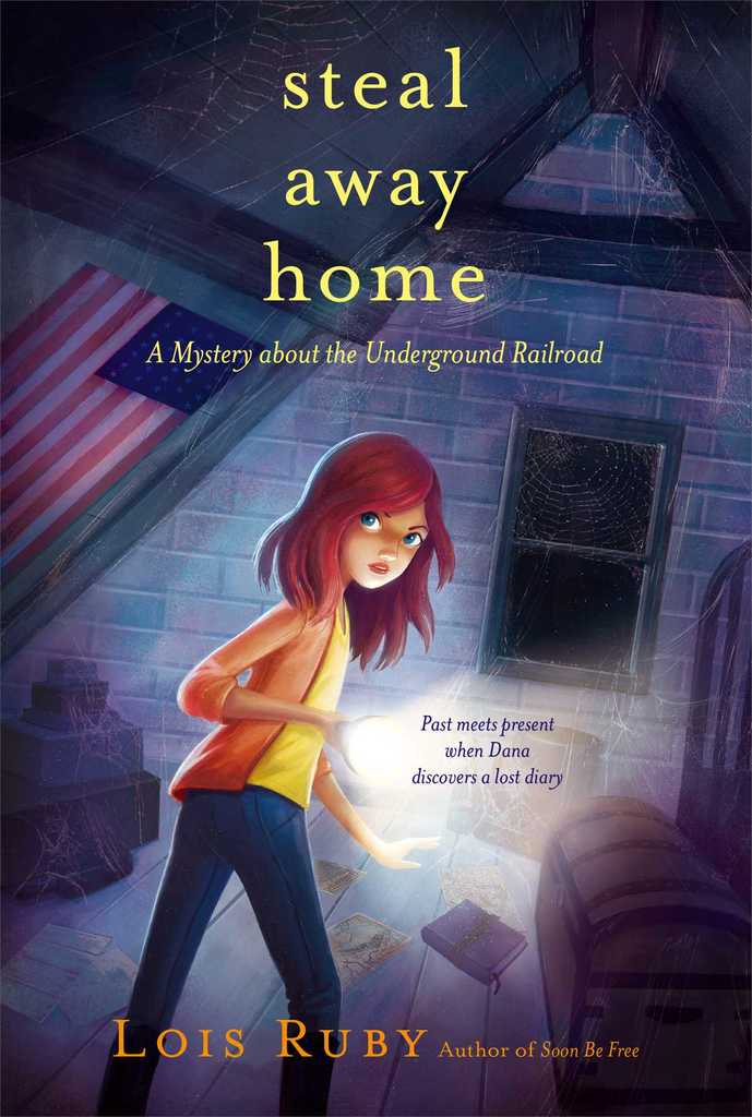 Steal Away Home by Lois Ruby - Ebook | Everand