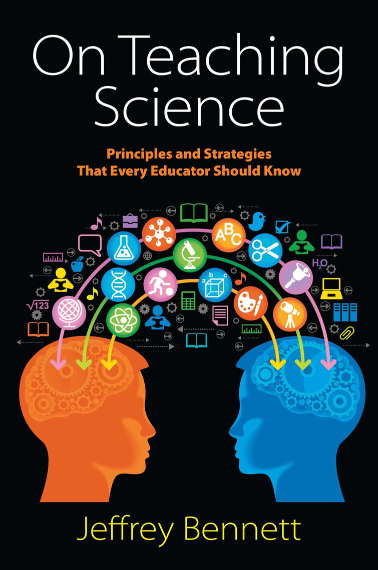 on-teaching-science-by-jeffrey-bennett-book-read-online