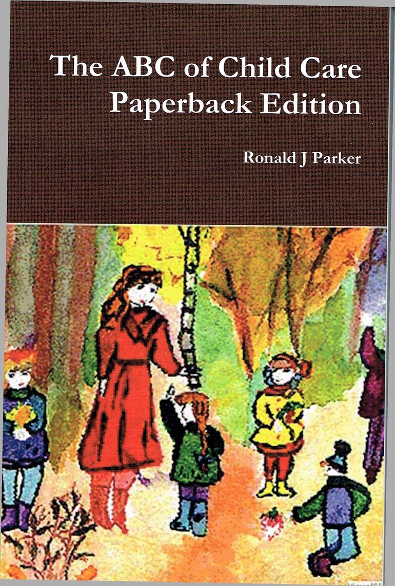 The ABC of Child Care by Ron Parker (Ebook) - Read free for 30 days