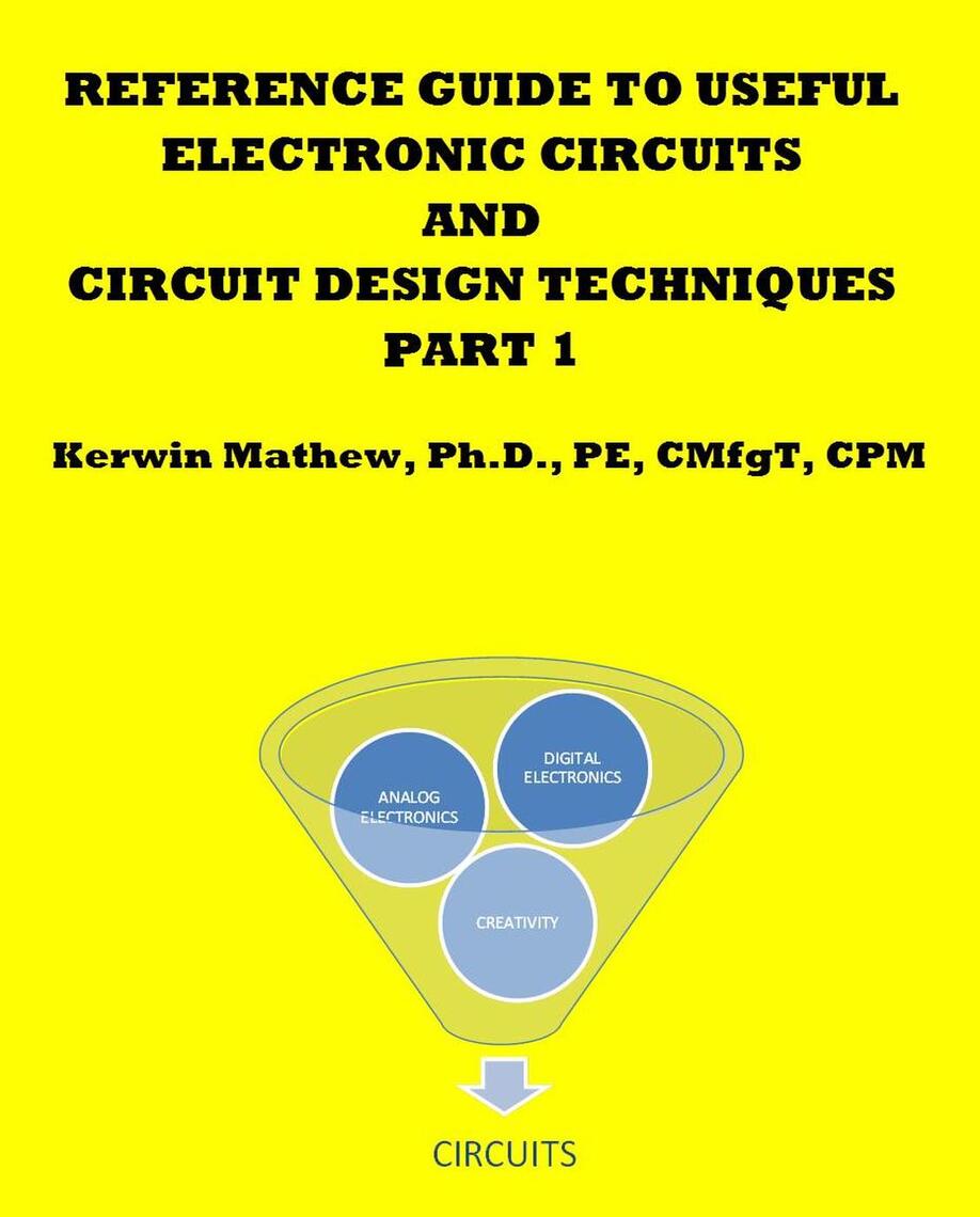 Reference Guide To Useful Electronic Circuits And Circuit Design ...