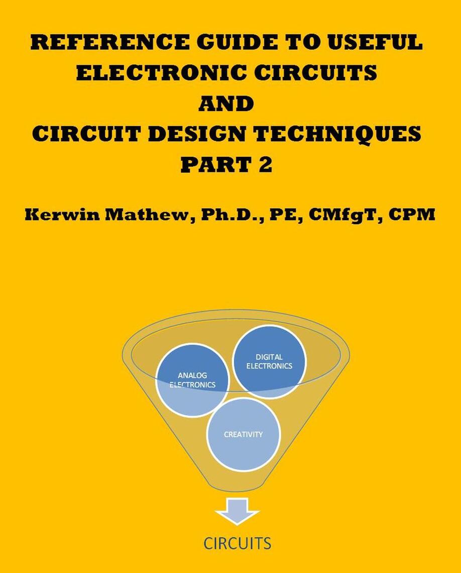 Reference Guide To Useful Electronic Circuits And Circuit Design ...