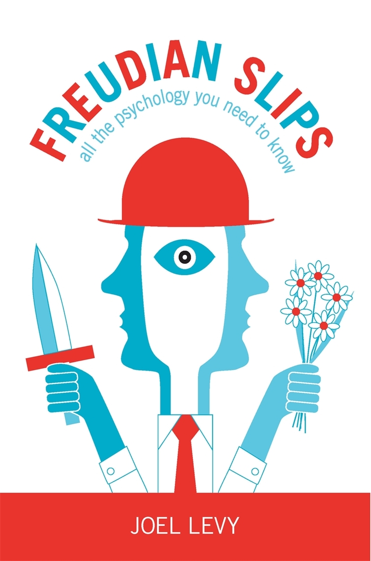 Freudian Slips by Joel Levy (Ebook) - Read free for 30 days