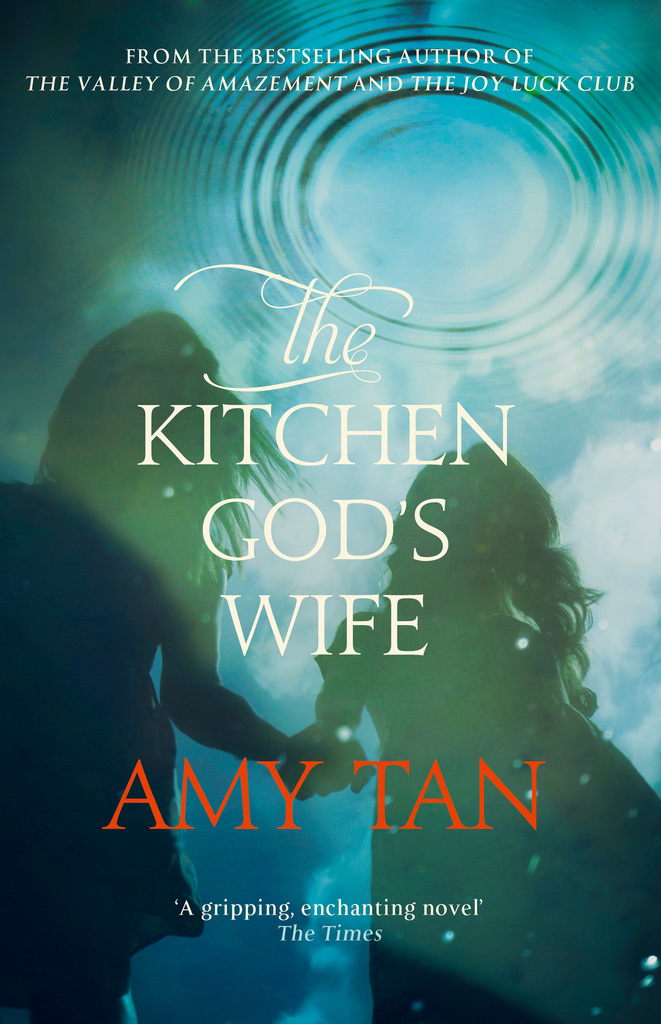 The Kitchen God’s Wife by Amy Tan (Ebook) - Read free for 30 days