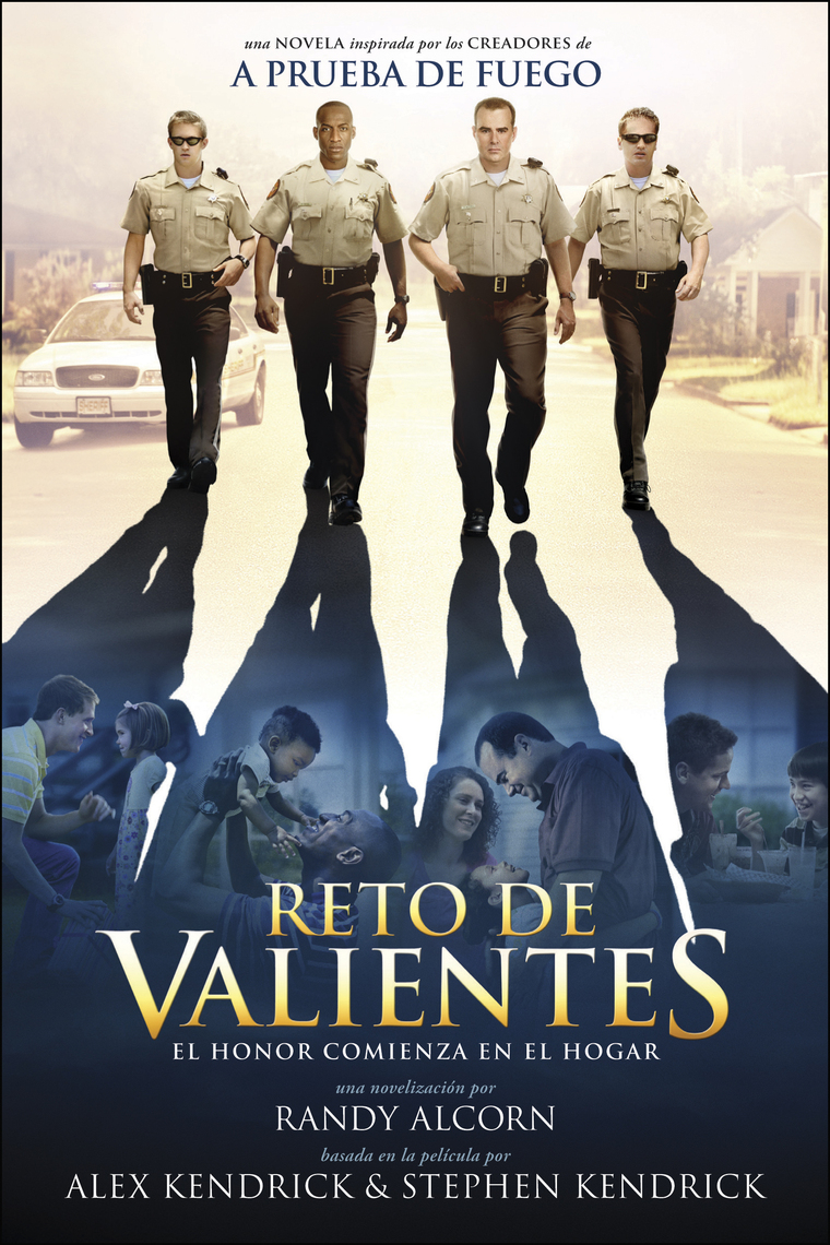 Reto de valientes de Randy Alcorn, Alex Kendrick y Stephen Kendrick ...
