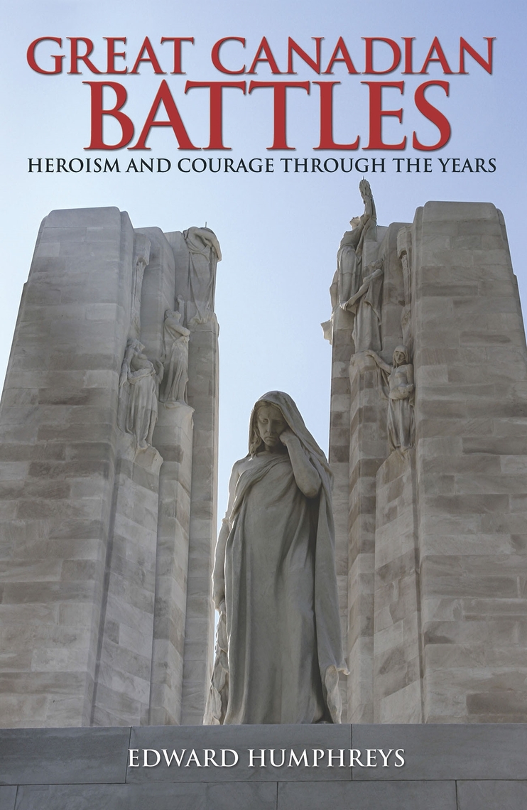 Great Canadian Battles by Edward Humphreys (Ebook) - Read free for 30 days
