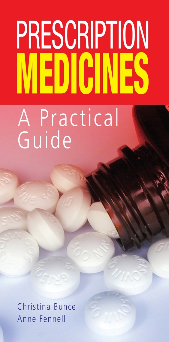 Prescription Medicines by Christina Bunce, Anne Fennell - Ebook | Everand