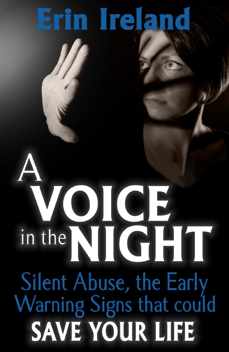 A Voice in the Night: Silent Abuse, The Early Warning Signs That Could ...