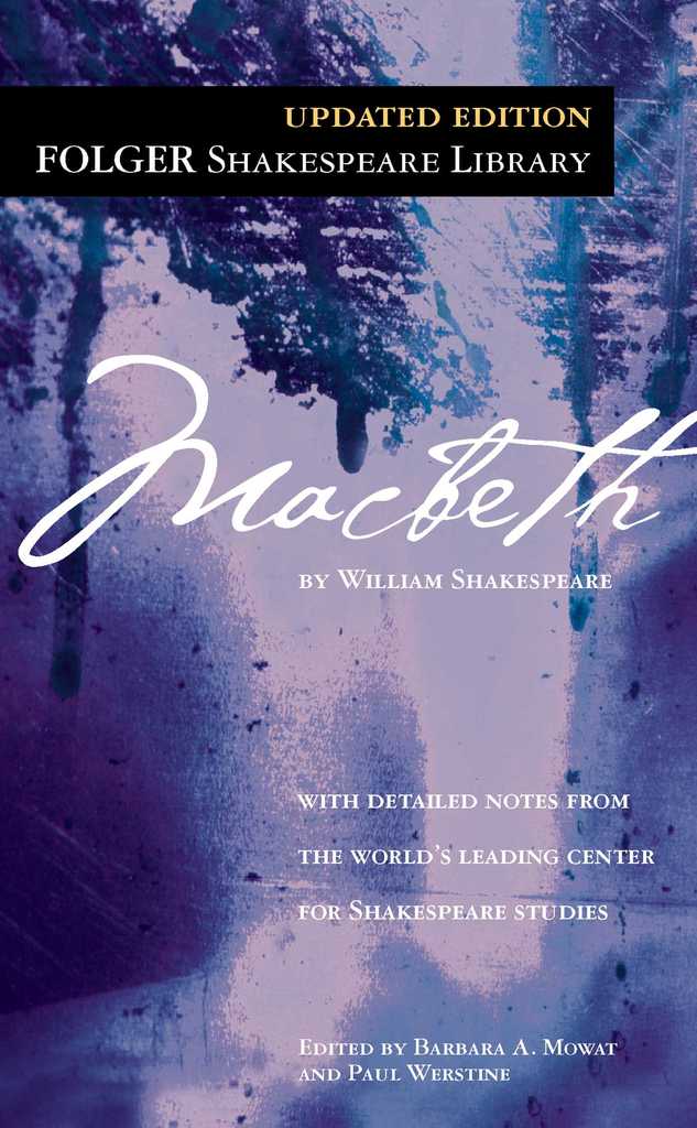 Macbeth by William Shakespeare, Dr. Barbara A. Mowat, Paul Werstine ...
