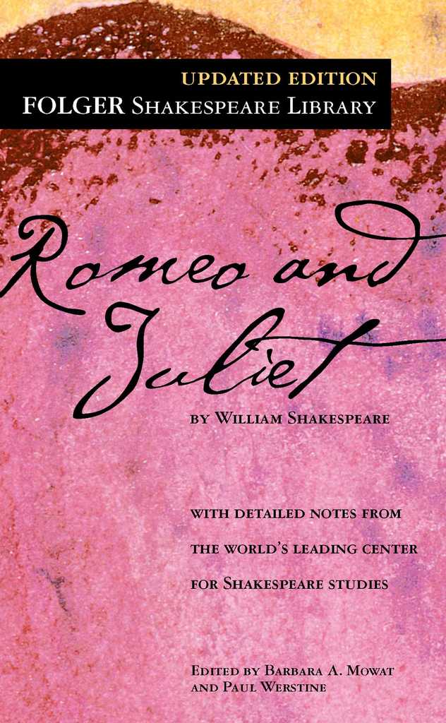 Romeo and Juliet by William Shakespeare, Dr. Barbara A. Mowat, Paul ...