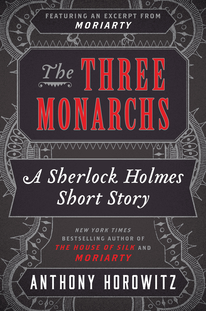 The Three Monarchs by Anthony Horowitz (Ebook) - Read free for 30 days