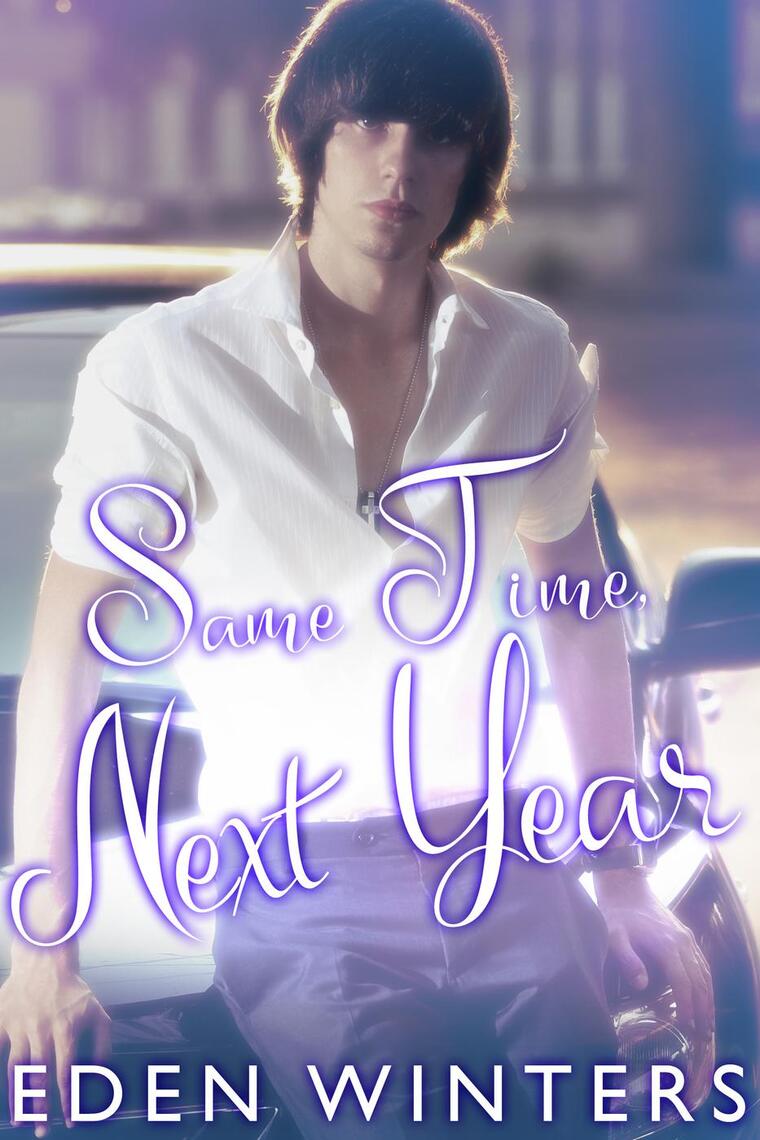 Same Time, Next Year by Eden Winters - Ebook | Everand