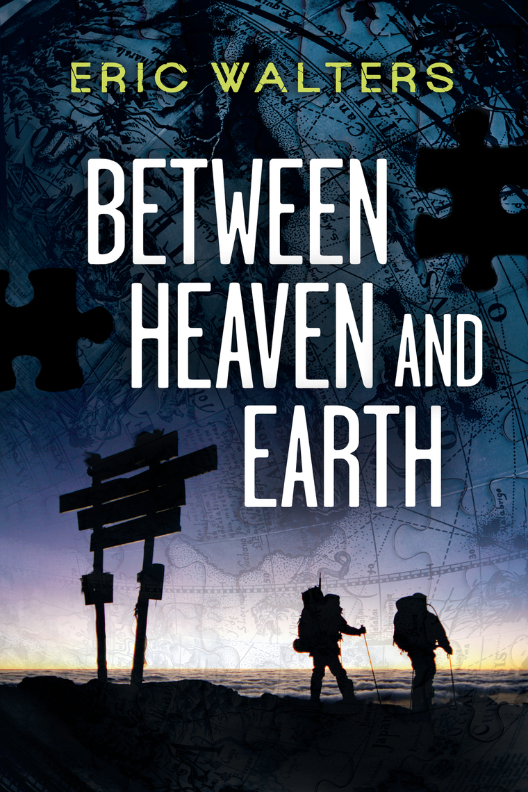 Between Heaven and Earth by Eric Walters (Ebook) - Read free for 30 days