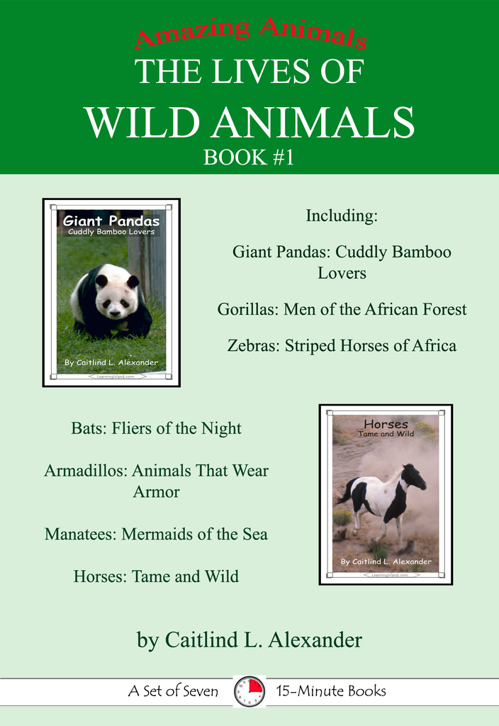 The Lives of Wild Animals Book #1: A Set of Seven 15-Minute Books by ...