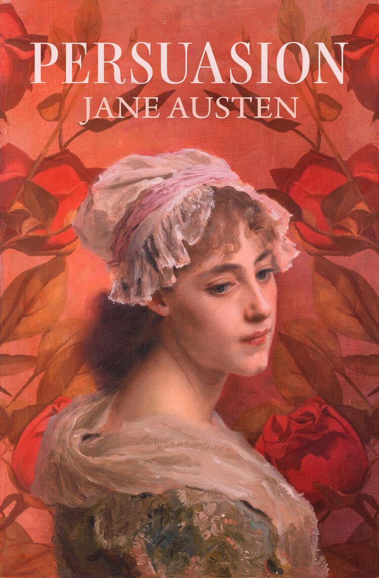 Read Persuasion Online by Jane Austen | Books