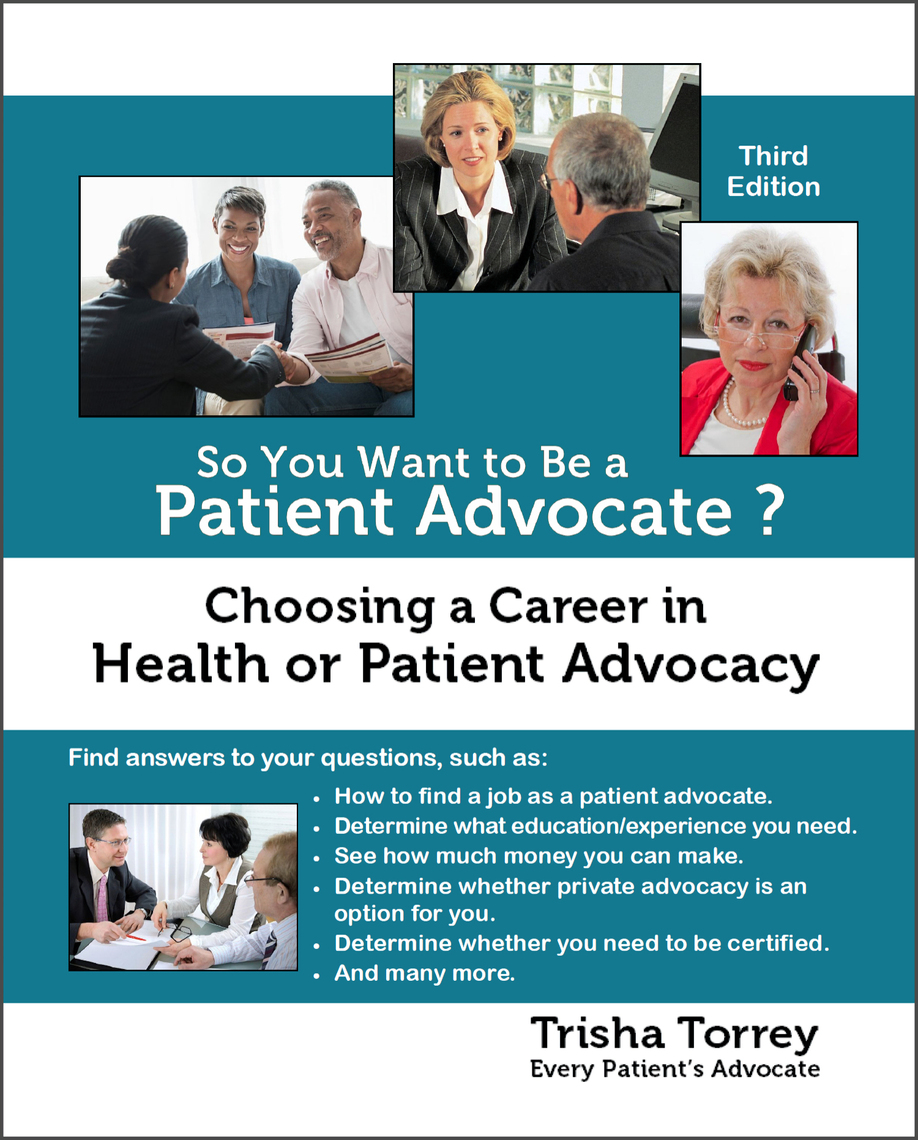 So You Want to Be a Patient Advocate? Choosing a Career in Health or ...
