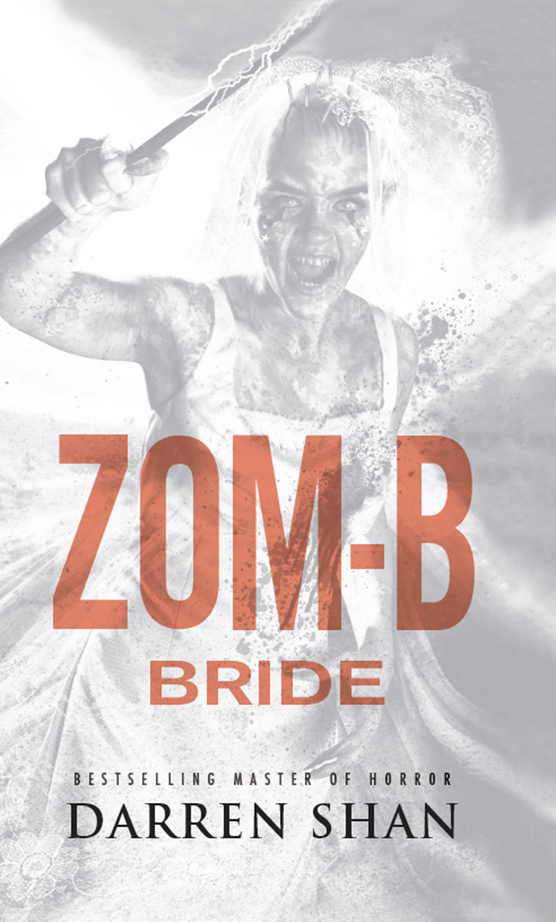 Zom-B: Volume 10 Bride by Darren Shan (Ebook) - Read free for 30 days