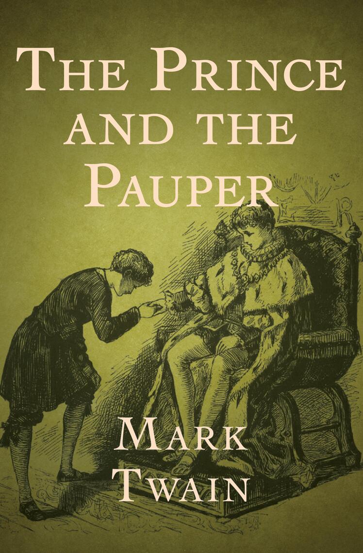 The Prince and the Pauper by Mark Twain - Book - Read Online