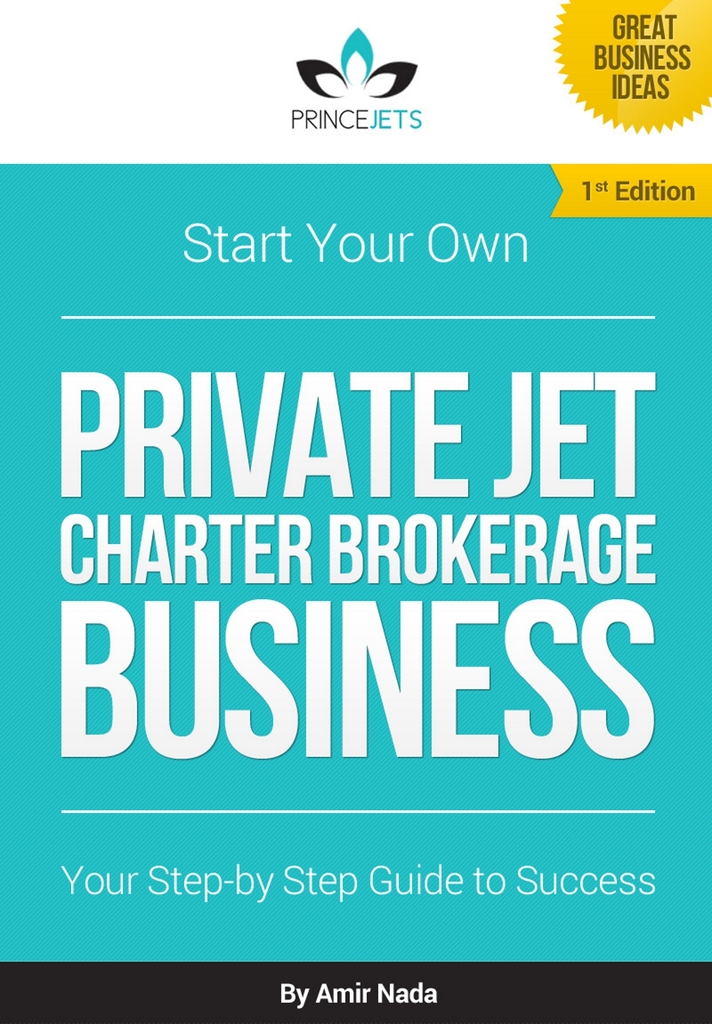 Start Your Own Private Jet Charter Brokerage Business by Amir Nada ...