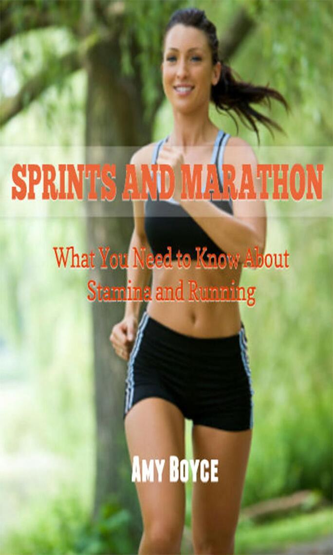 Sprints And Marathons: What You Need to Know About Stamina and Running ...