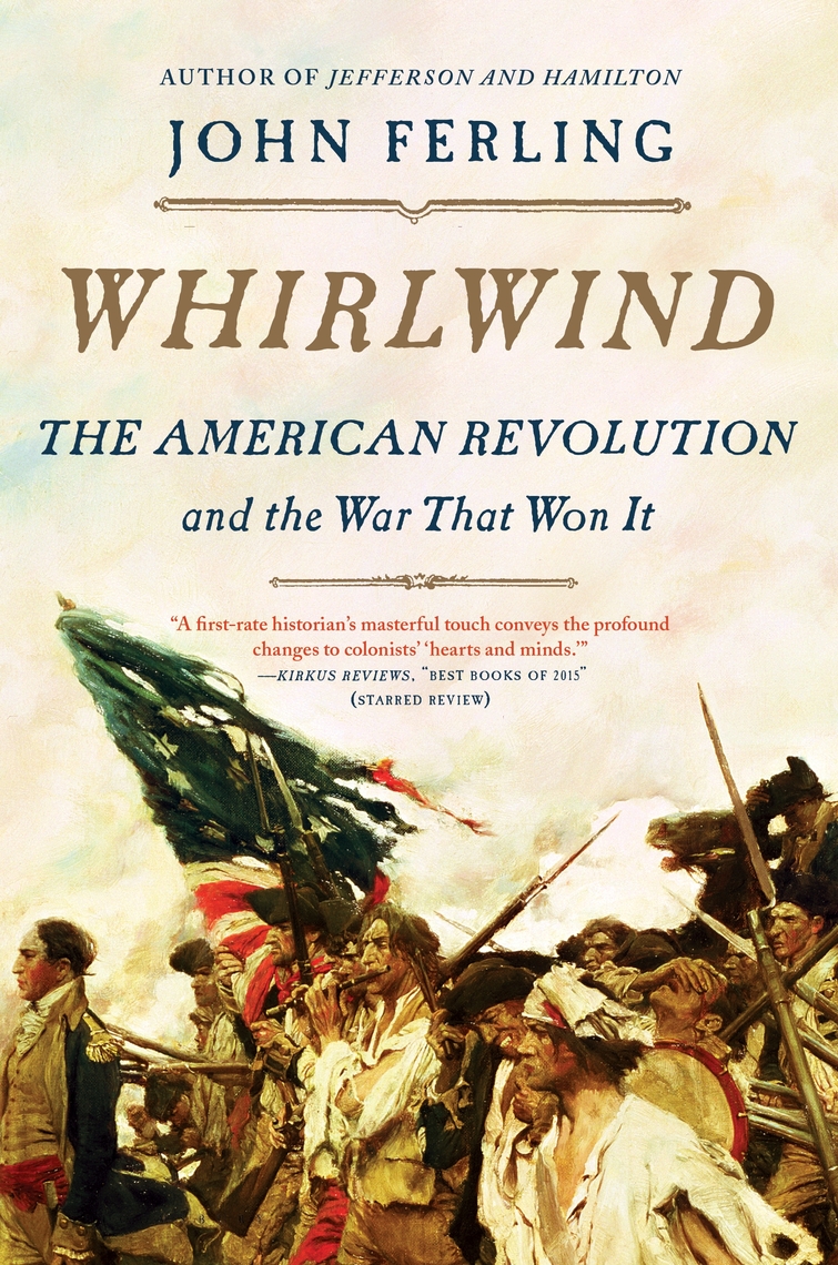Whirlwind by John Ferling (Ebook) - Read free for 30 days