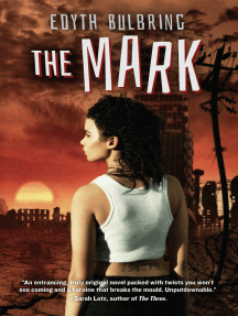 The Mark by Edyth Bulbring (Ebook) - Read free for 30 days