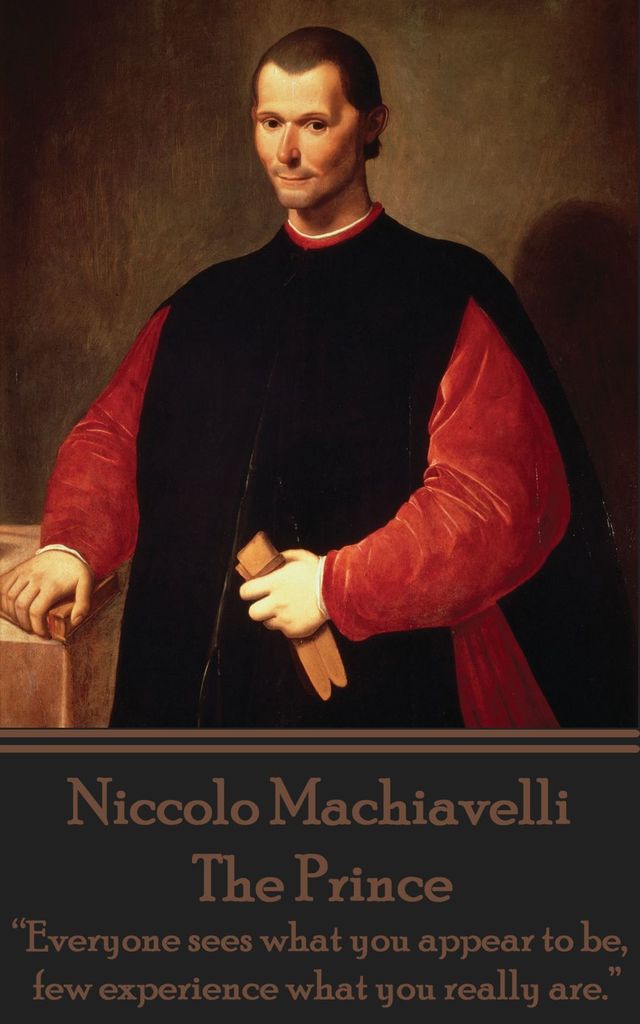 The Prince by Niccolo Machiavelli - Ebook | Everand