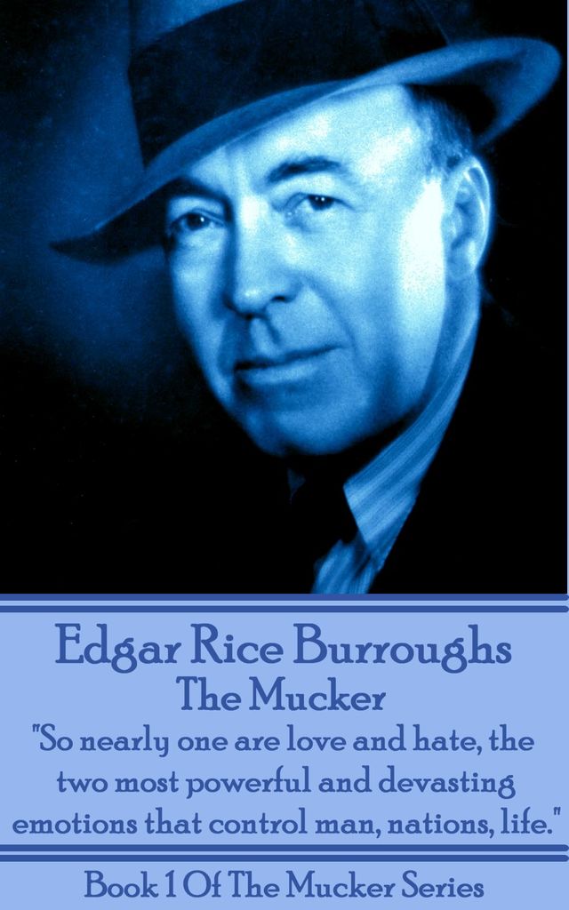 The Mucker by Edgar Rice Burroughs (Ebook) - Read free for 30 days