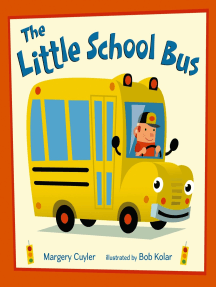 The Little School Bus by Margery Cuyler, Bob Kolar (Ebook) - Read free ...