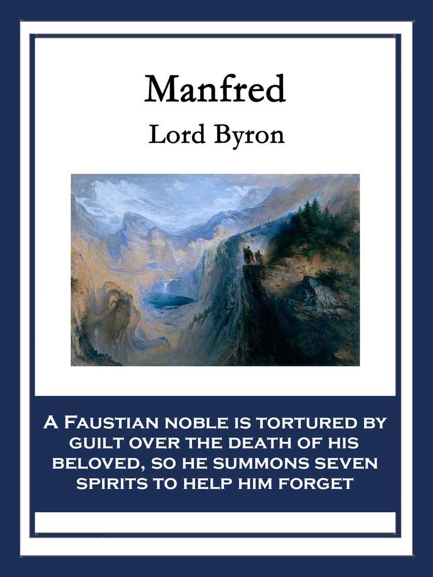 Manfred by George Gordon, Lord Byron (Ebook) - Read free for 30 days