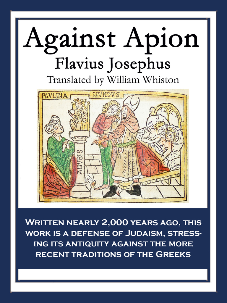 Against Apion by Flavius Josephus (Ebook) - Read free for 30 days
