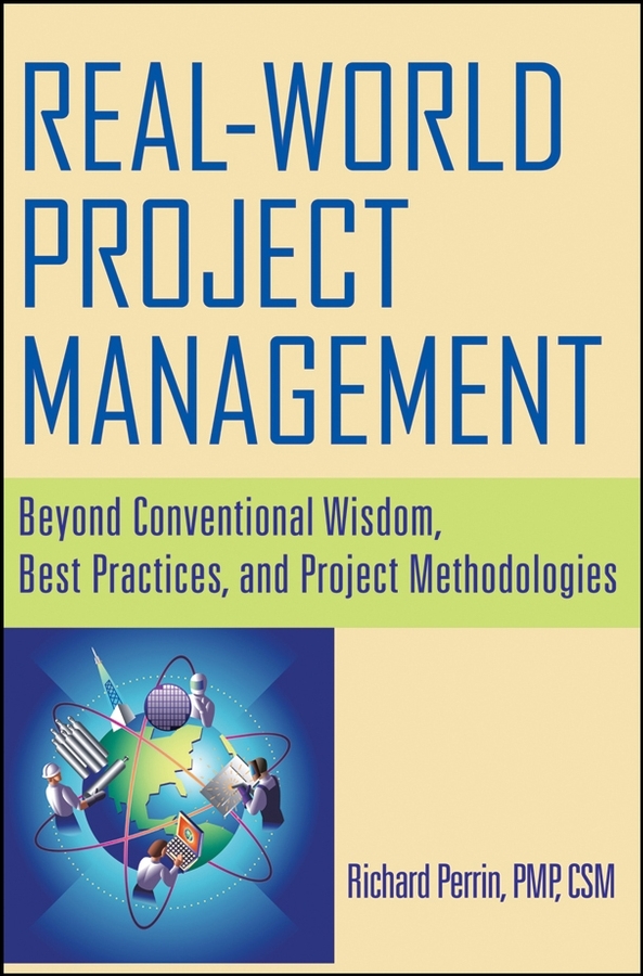 Real World Project Management by Richard Perrin (Ebook) - Read free for ...