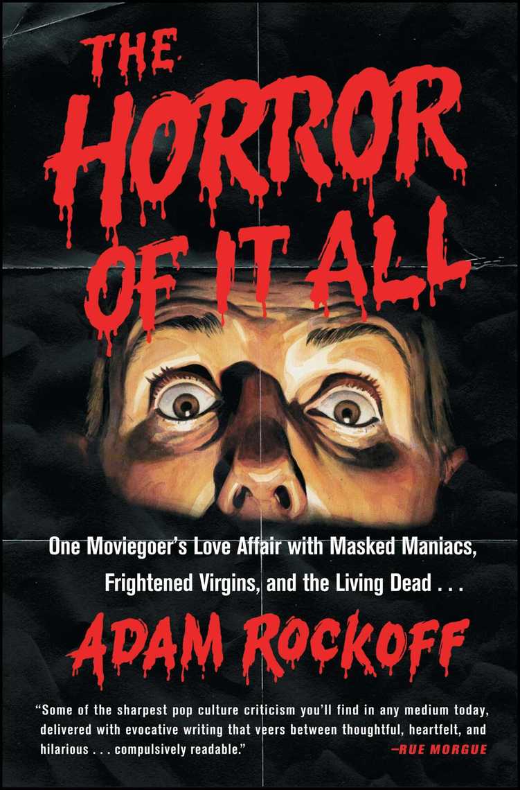 The Horror of It All by Adam Rockoff (Ebook) - Read free for 30 days
