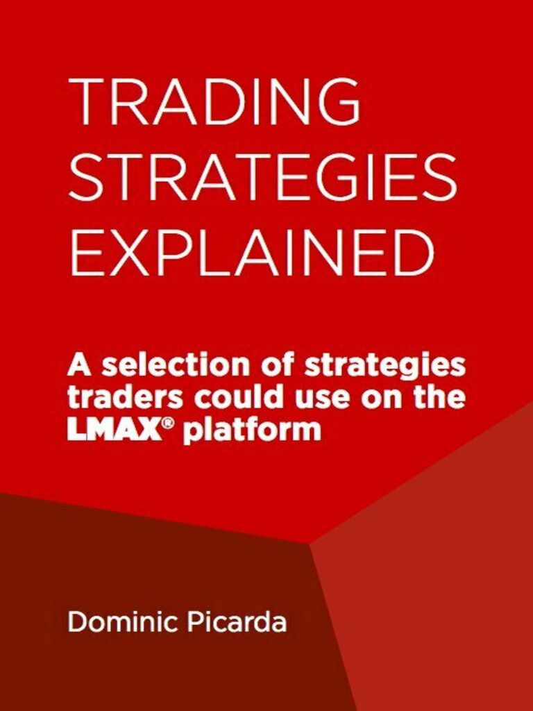 Trading Strategies Explained by Dominic Picarda (Ebook) - Read free for ...