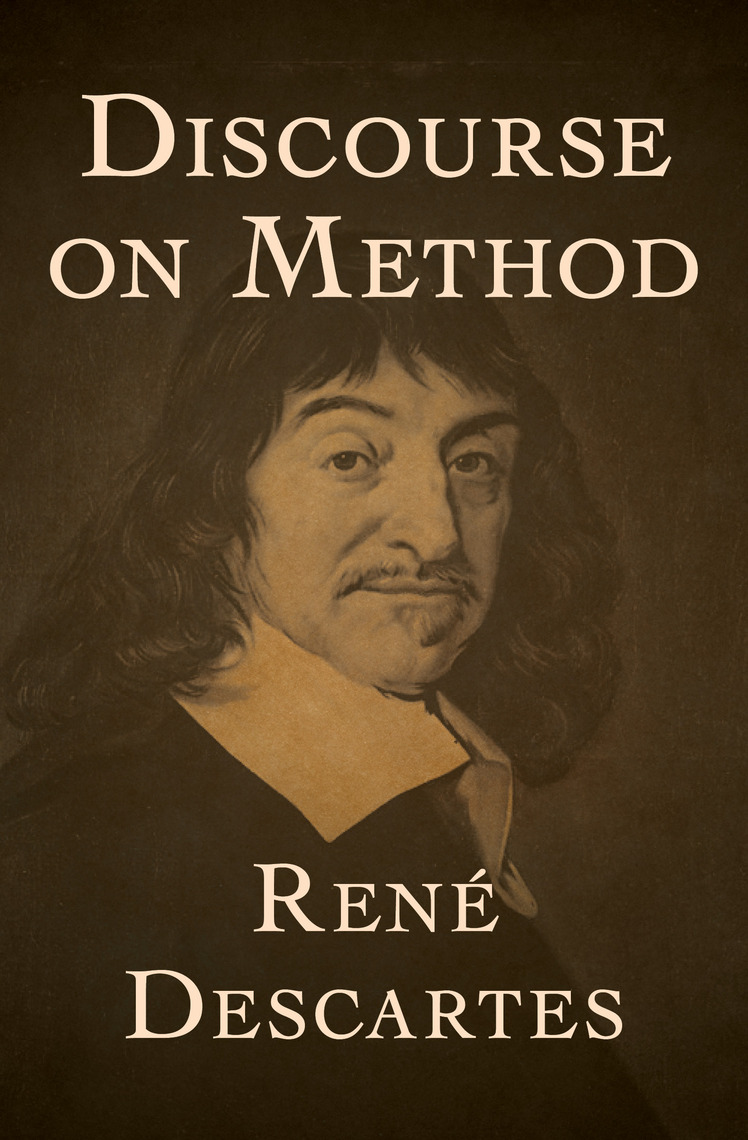 Discourse on Method by Rene Descartes - Book - Read Online
