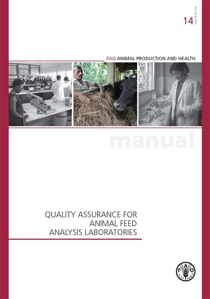 Quality Assurance for Animal Feed Analysis Laboratories by Food and ...