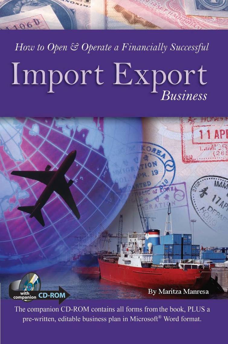 Read How to Open & Operate a Financially Successful Import Export Business Online by Maritza ...