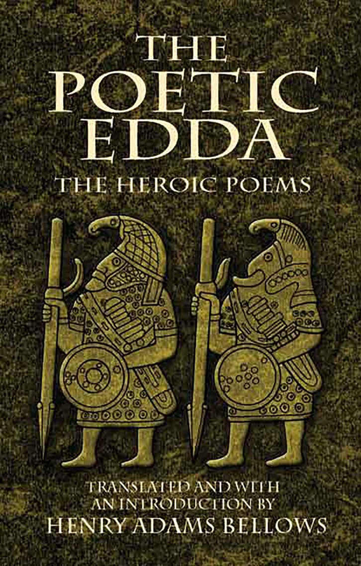 The Poetic Edda by Henry Adams Bellows - Book - Read Online