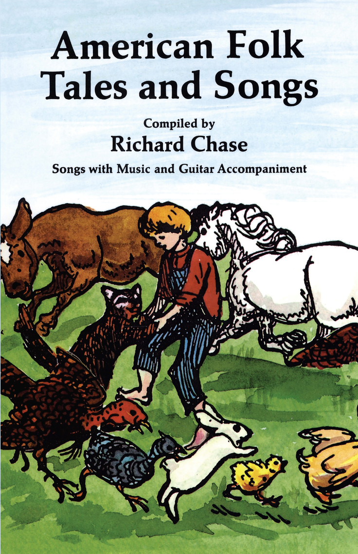 American Folk Tales and Songs by Richard Chase (Ebook) - Read free for ...