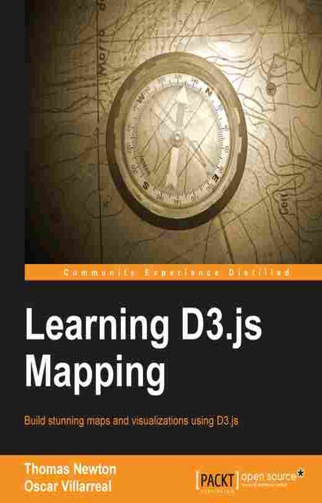 Learning D3.js Mapping by Thomas Newton, Oscar Villarreal - Ebook | Everand