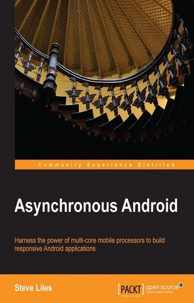 Asynchronous Android by Steve Liles (Ebook) - Read free for 30 days