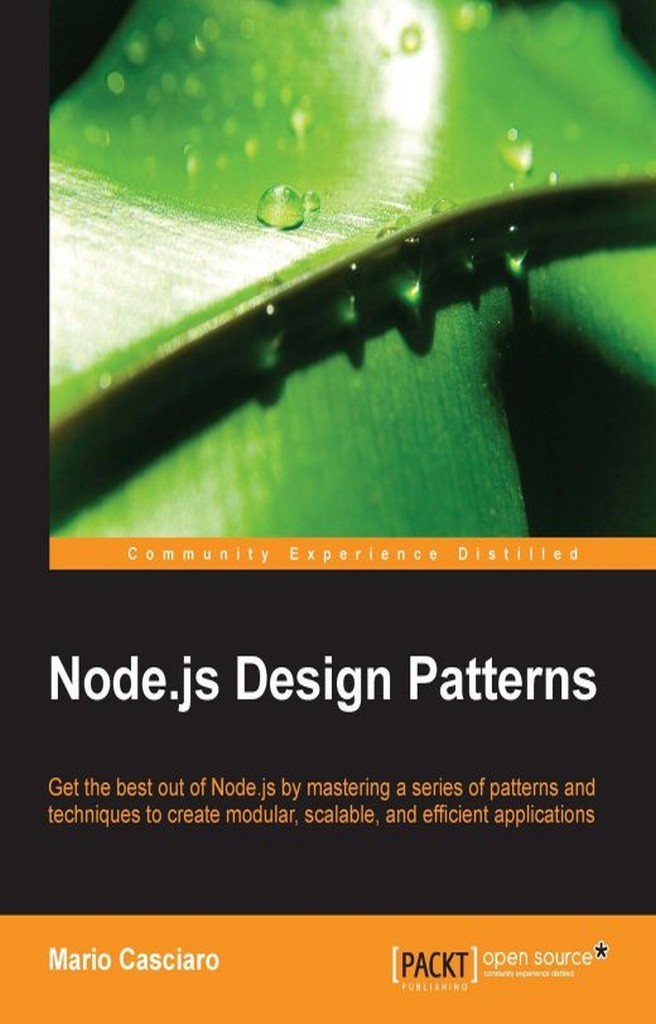 Read Node.js Design Patterns Online by Mario Casciaro | Books | Free 30 ...