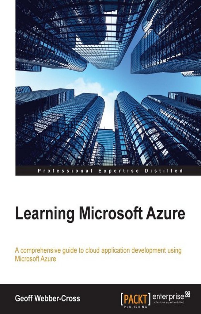 Learning Microsoft Azure by Geoff Webber-Cross - Book - Read Online