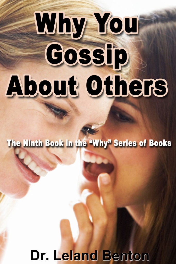 Why You Gossip About Others by Dr. Leland Benton (Ebook) - Read free ...