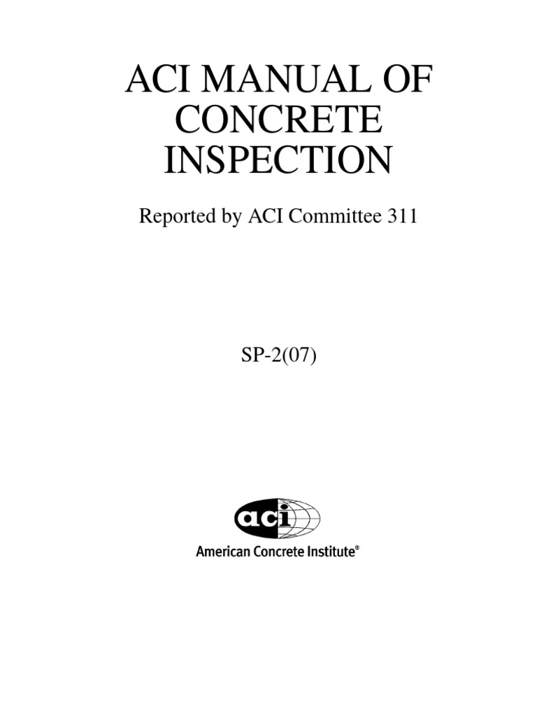 ACI SP-2(07) Manual of Concrete Inspection ACI 311.1R-07 by American ...
