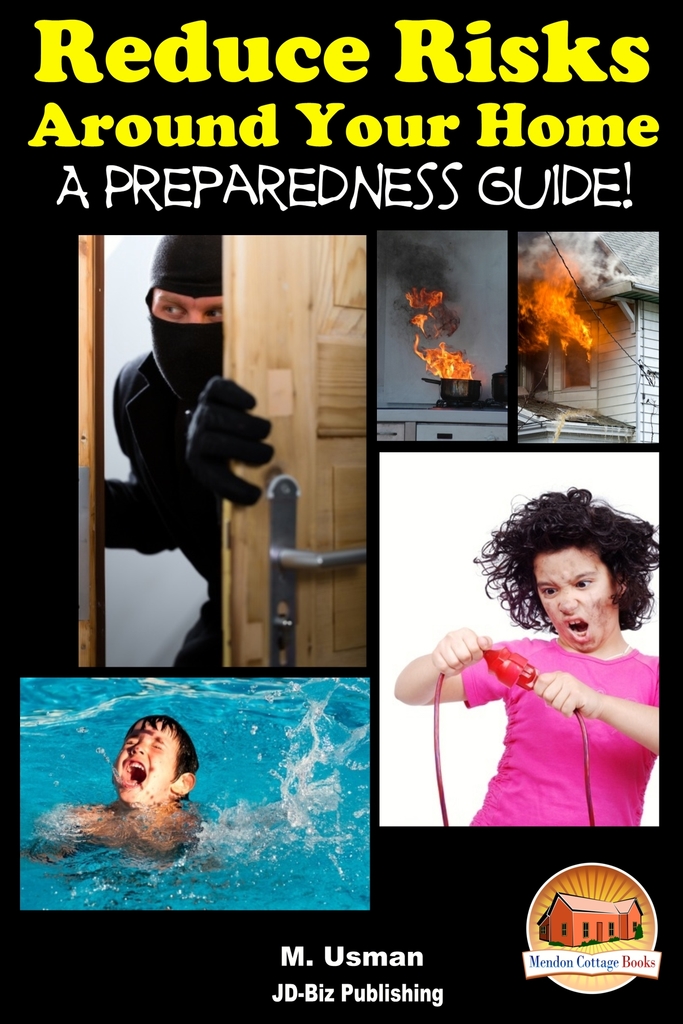Reduce Risks Around Your Home: A Preparedness Guide! by M. Usman (Ebook ...