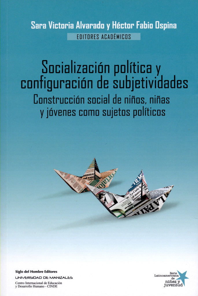 Socialización política y configuración de subjetividades by Héctor ...