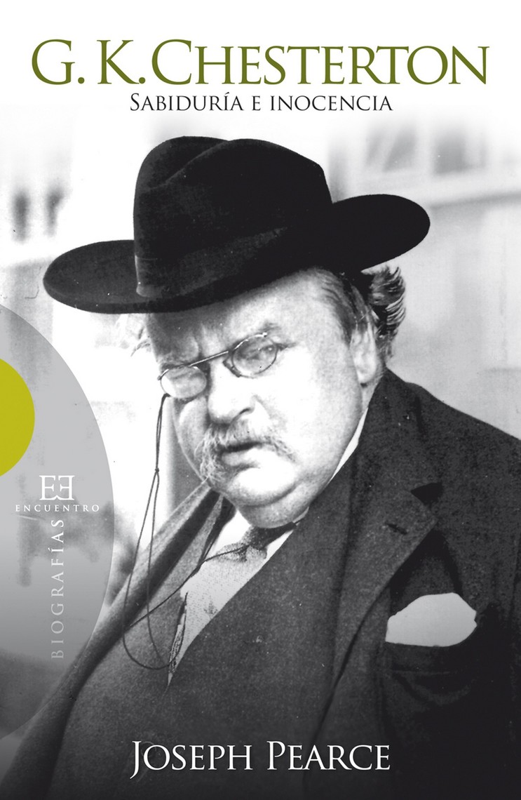 G.K. Chesterton by Joseph Pearce (Ebook) - Read free for 30 days