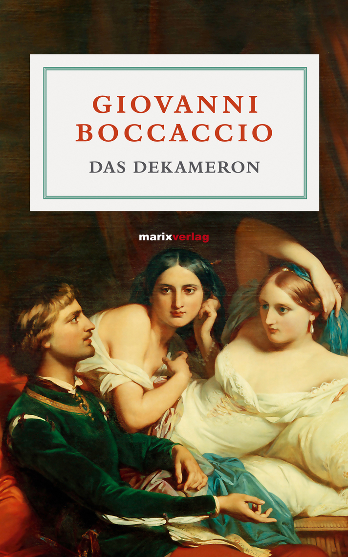 Read Das Dekameron Online by Giovanni Boccaccio | Books