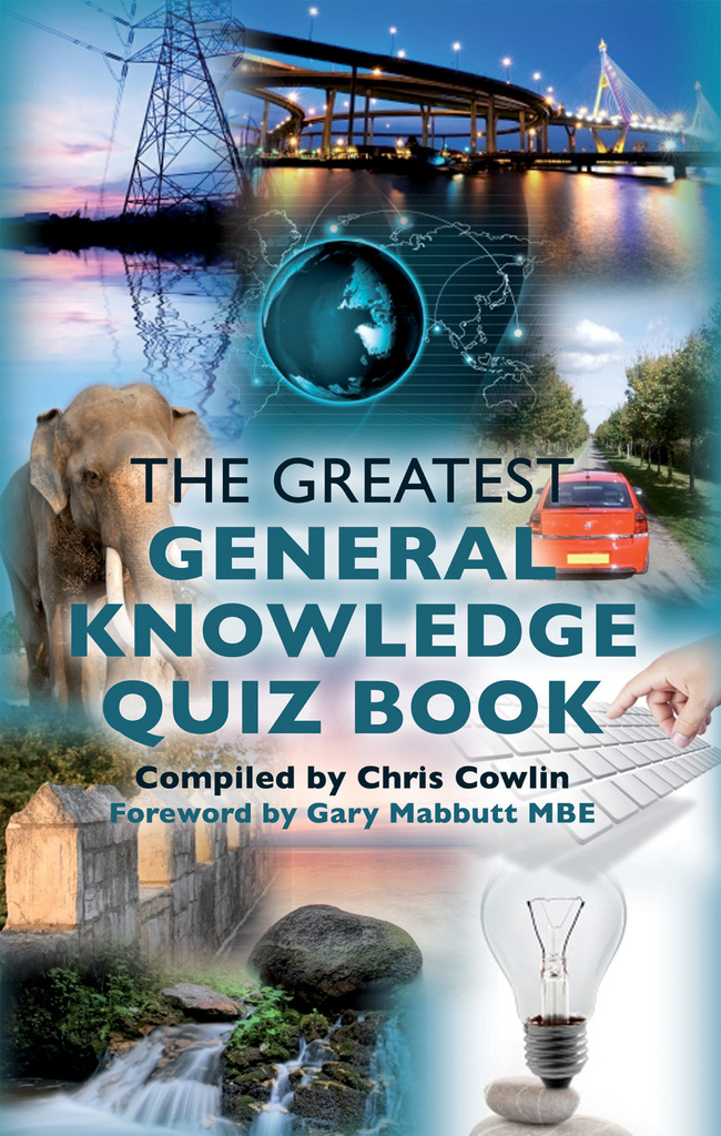 The Greatest General Knowledge Quiz Book by Chris Cowlin (Ebook) - Read ...